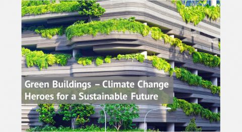 Green Buildings – Climate Change Heroes for a Sustainable Future ...