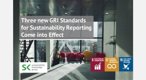 Three new GRI Standards for Sustainability Reporting Come into Effect ...